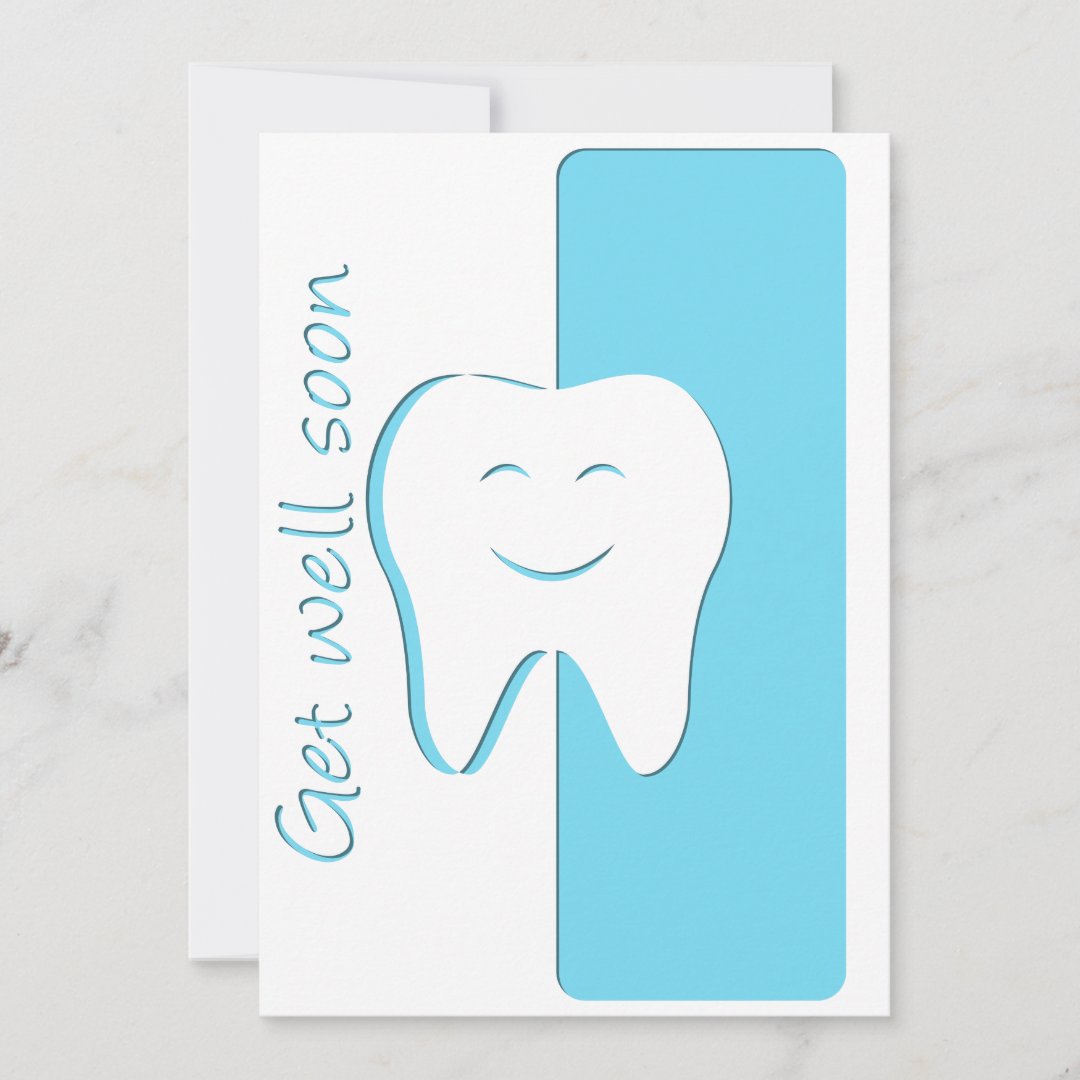 Get well soon - Dentist Card | Zazzle
