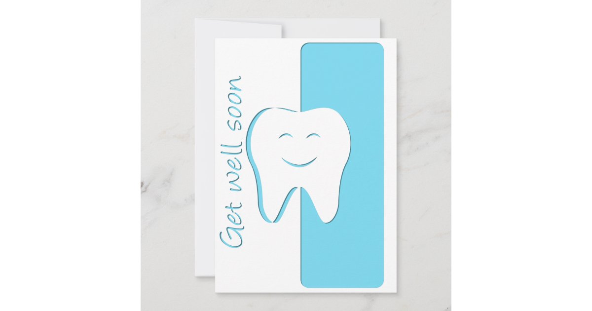 Get well soon - Dentist Card | Zazzle