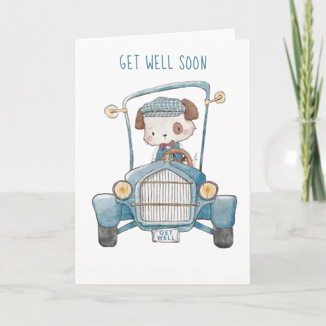 "GET WELL SOON" DOG WITH HAT IN OLD CAR WATERCOLOR CARD | Zazzle