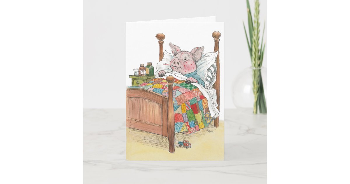 Get Well Soon Measles Pig Card | Zazzle