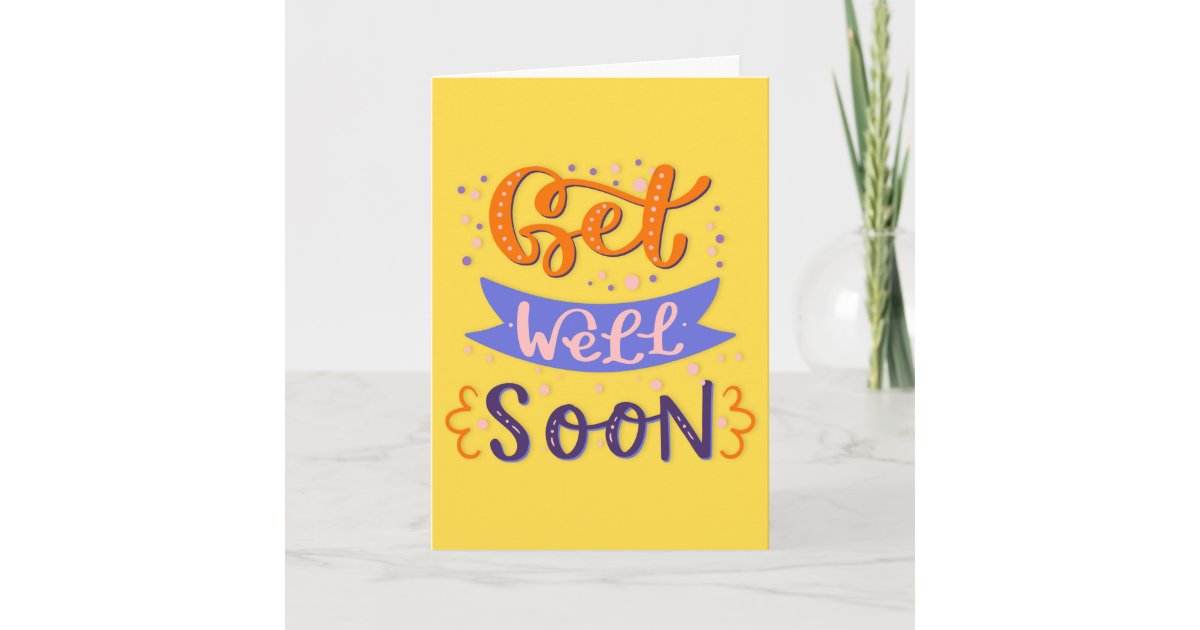 Get Well Soon Modern Colorful Typography Card | Zazzle