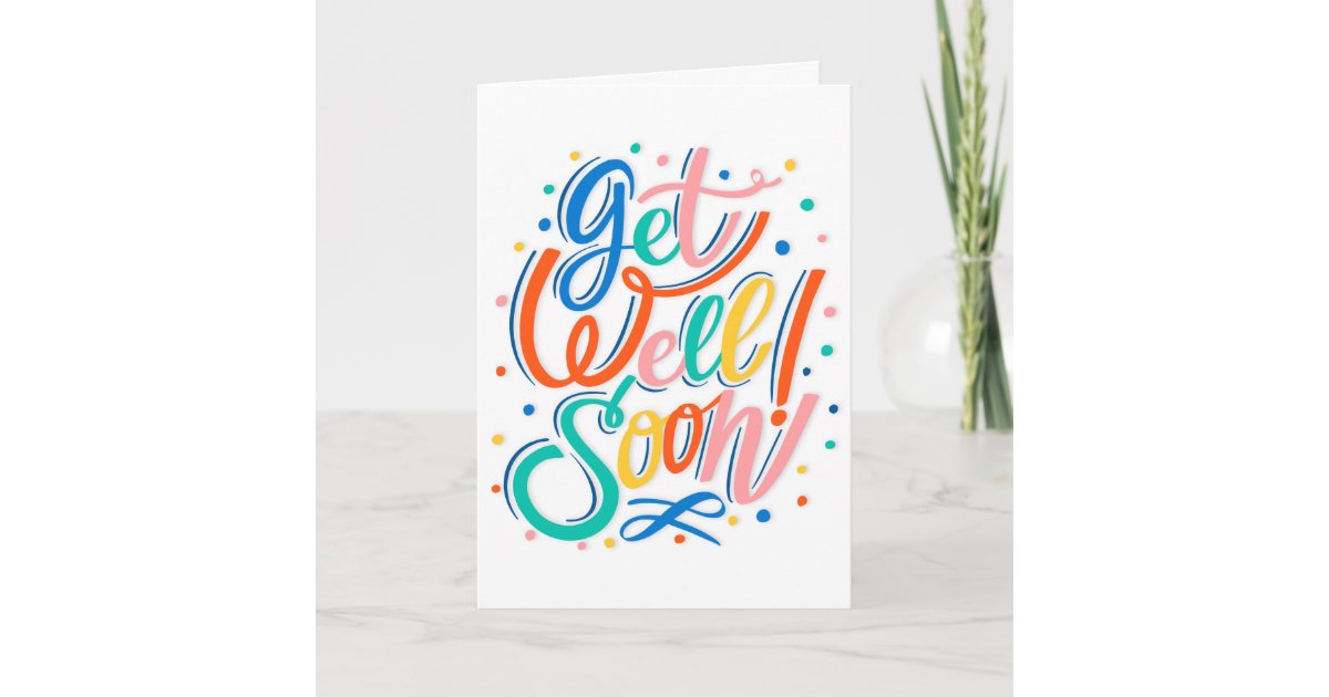 Get Well Soon Modern Multicolored Typography Card | Zazzle