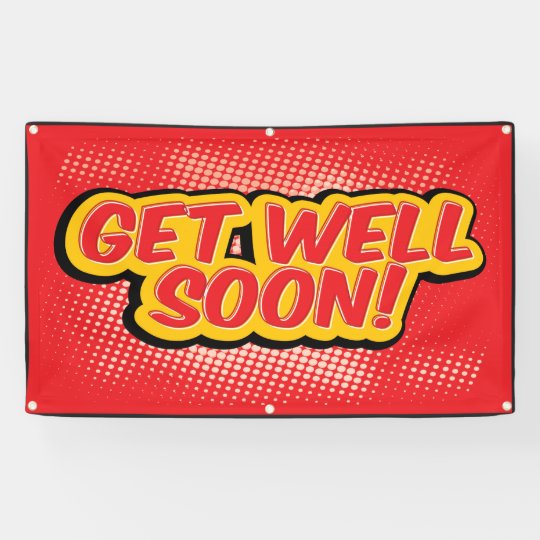 Get Well Soon red Banner | Zazzle.com