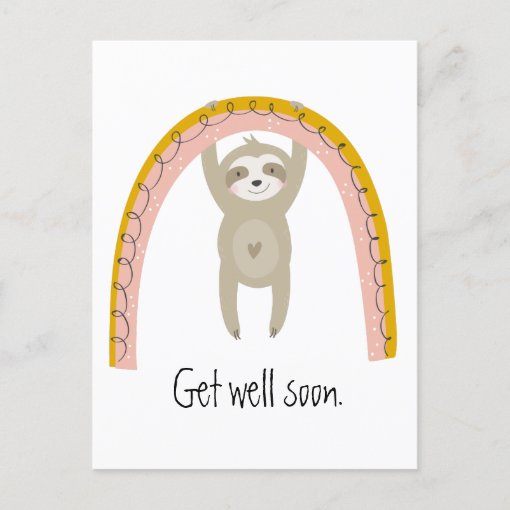 Get Well Soon Sloth and Rainbow Postcard | Zazzle