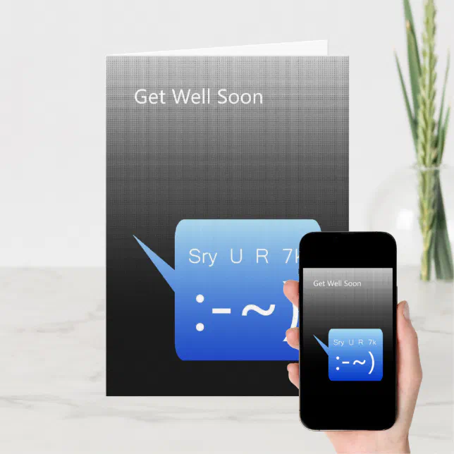 Get Well Soon, SMS Text Message Sorry You're Sick Card | Zazzle