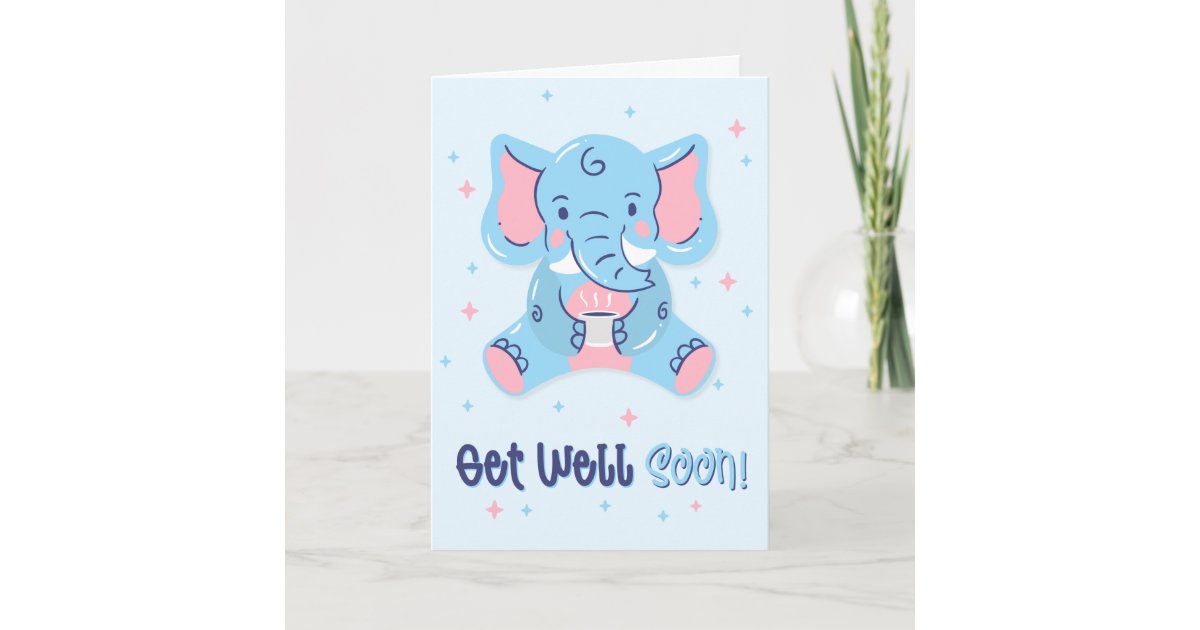Get Well Soon Sweet Blue Elephant Greeting Card | Zazzle