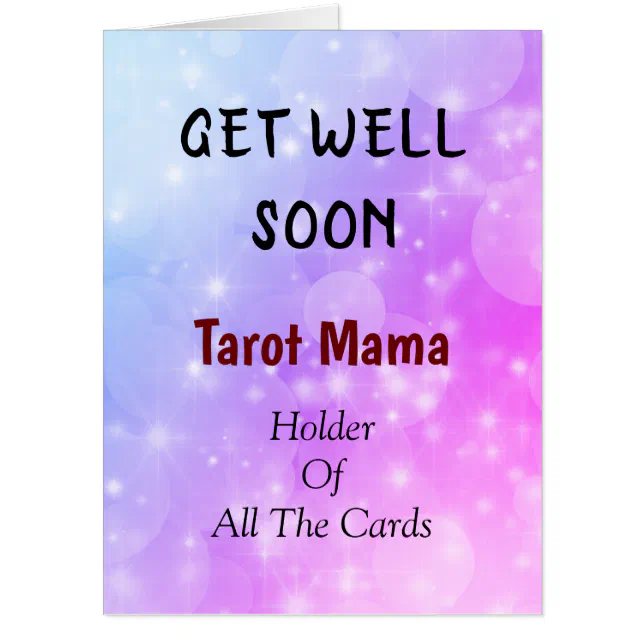Get Well Soon Tarot Mama design Card | Zazzle