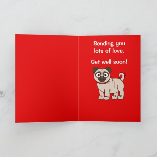Get Well Soon with Pug Card | Zazzle