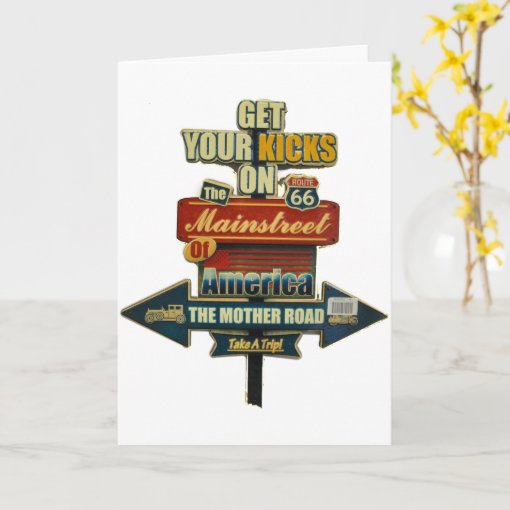 GET YOUR BIRTHDAY KICKS ON ***ROUTE 66*** CARD | Zazzle