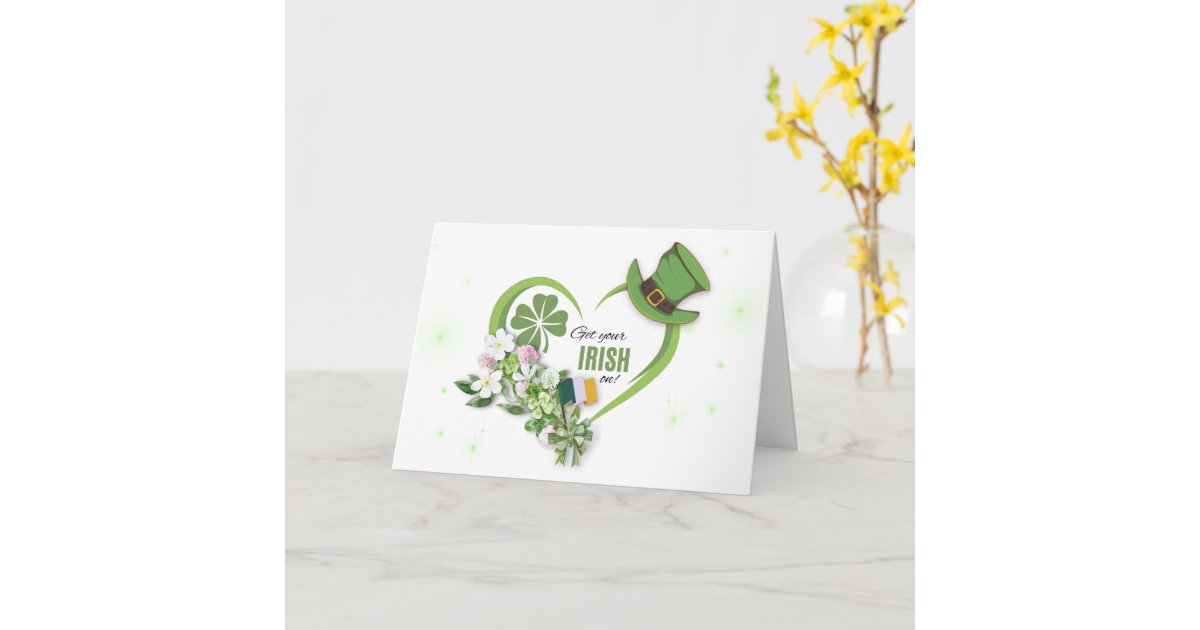 Get Your Irish On! Greeting Card | Zazzle