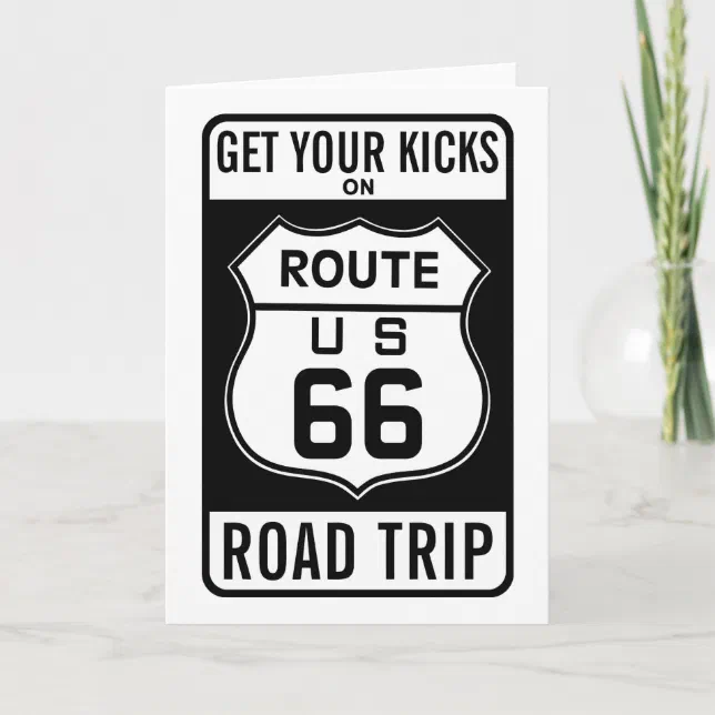 Get Your Kicks On Route 66 Card | Zazzle