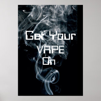 Vaping Posters | Zazzle