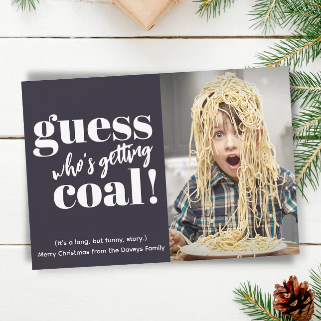 Getting Coal Funny Photo Christmas Card | Zazzle