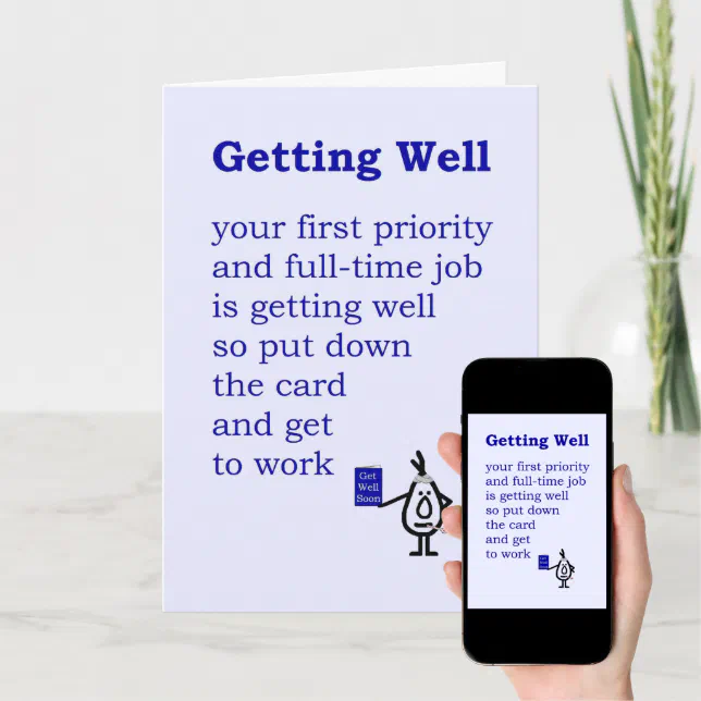 Getting Well - a funny Get Well Poem Card | Zazzle