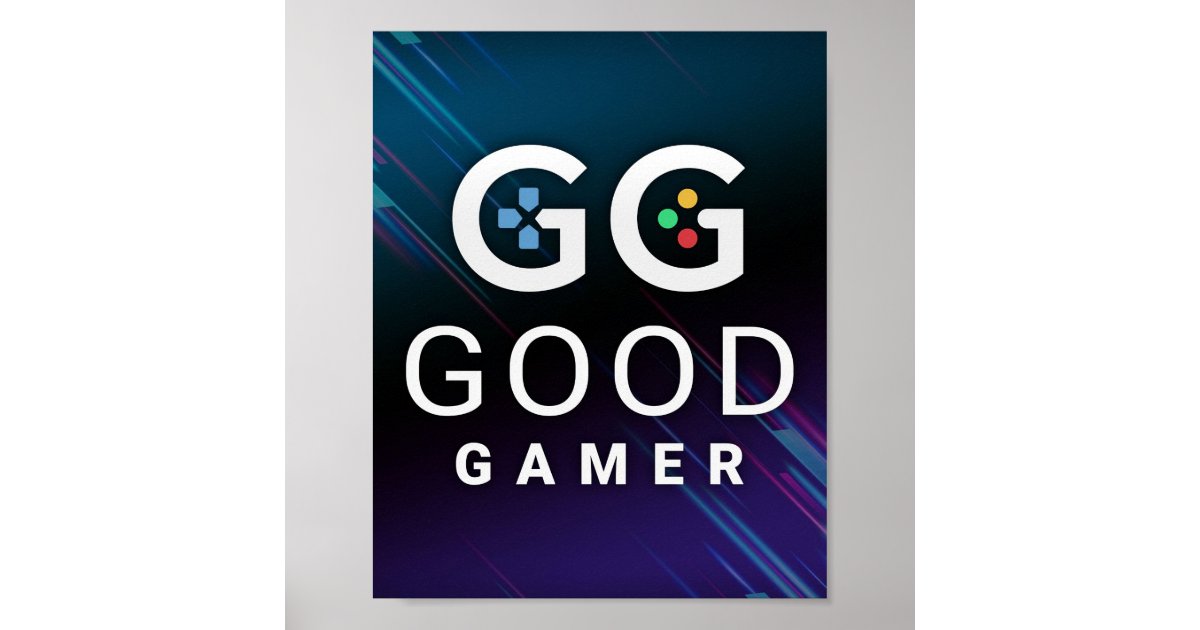 GG Good Gamer Video Poster | Zazzle
