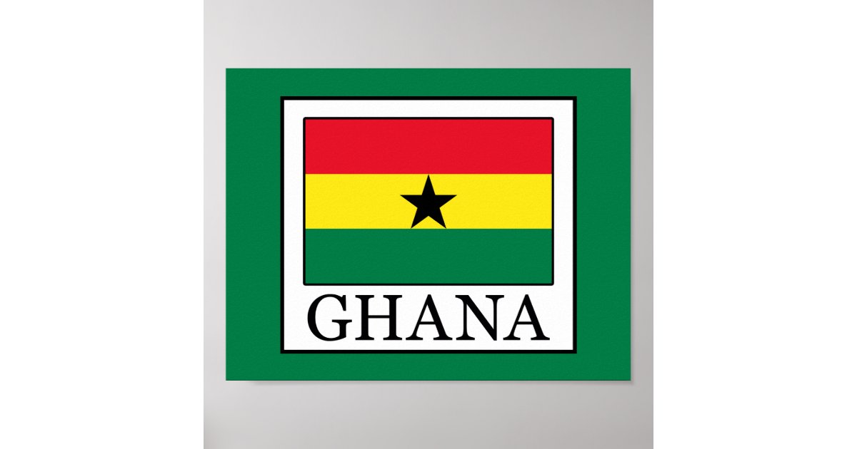 Ghana Poster | Zazzle