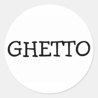 Ghetto Sayings Gifts on Zazzle
