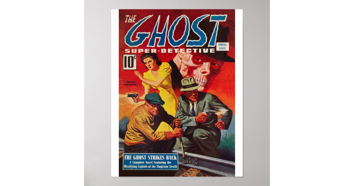 Ghost Super Detective Spring 1940 Poster | Zazzle