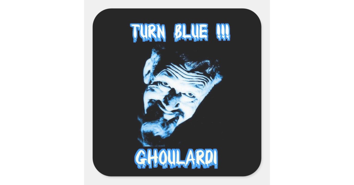 Ghoulardi (Turn Blue) Customizable Stickers | Zazzle