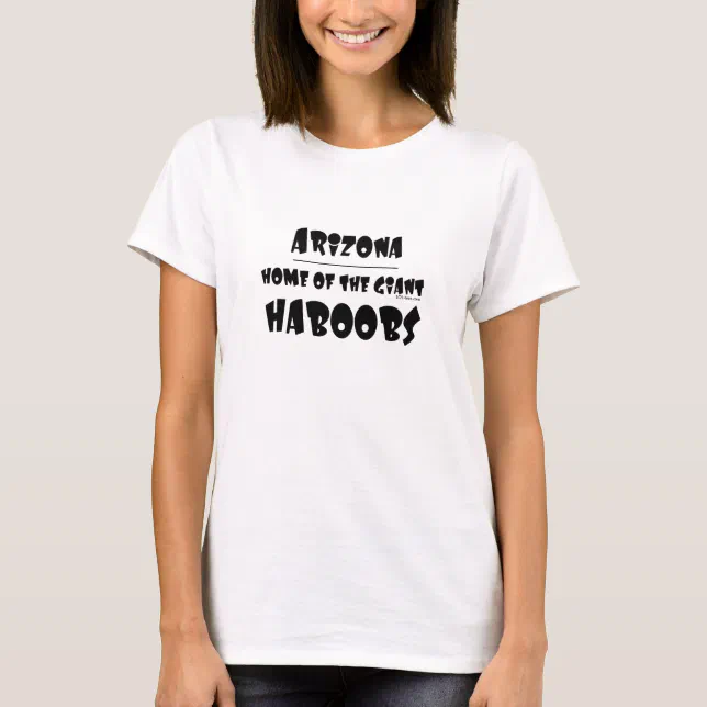 Giant Haboobs T-Shirt | Zazzle