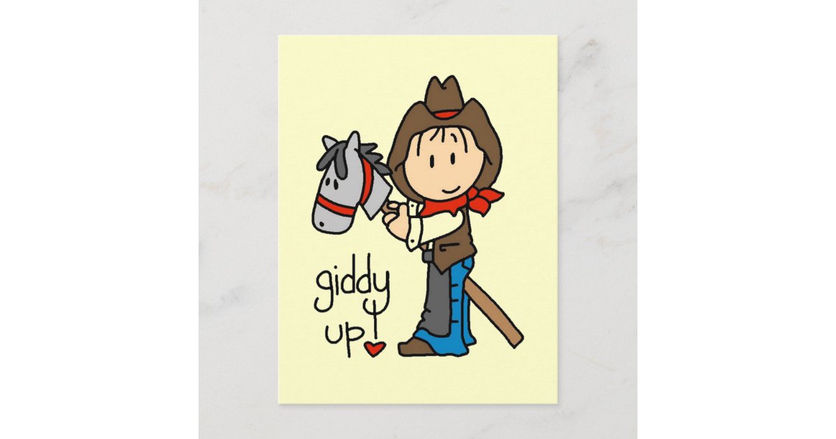 Giddy Up Cowboy Tshirts and Gifts Postcard | Zazzle