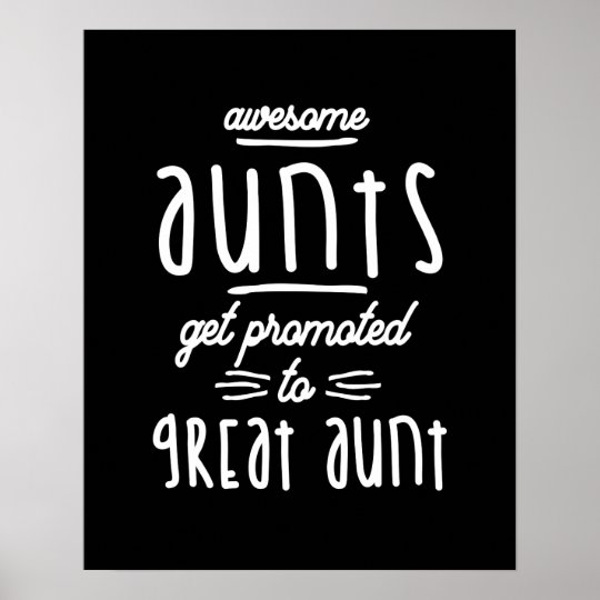 Gift for 1st Time Great Aunt - Great Aunts Poster | Zazzle.com