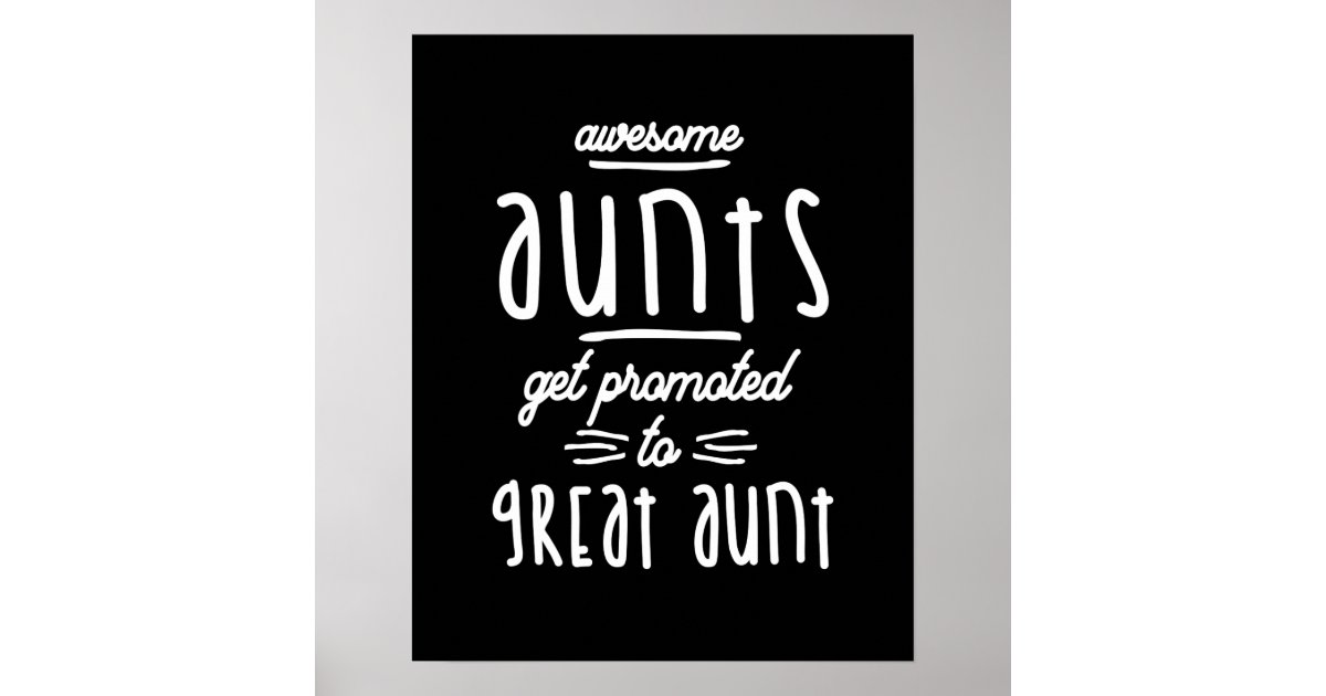 Gift for 1st Time Great Aunt - Great Aunts Poster | Zazzle