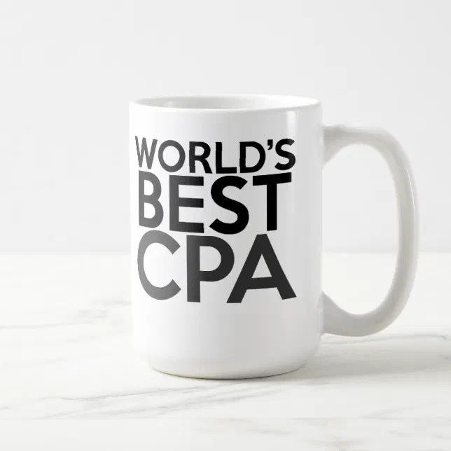 Gift for CPA - World's Best CPA Coffee Mug | Zazzle