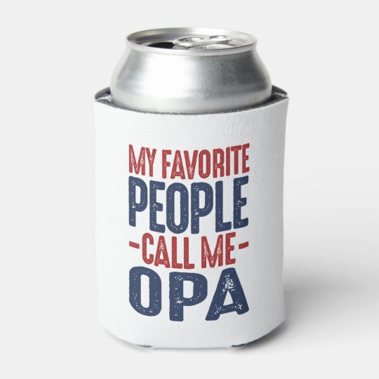 Gift for Opa Can Cooler | Zazzle.com