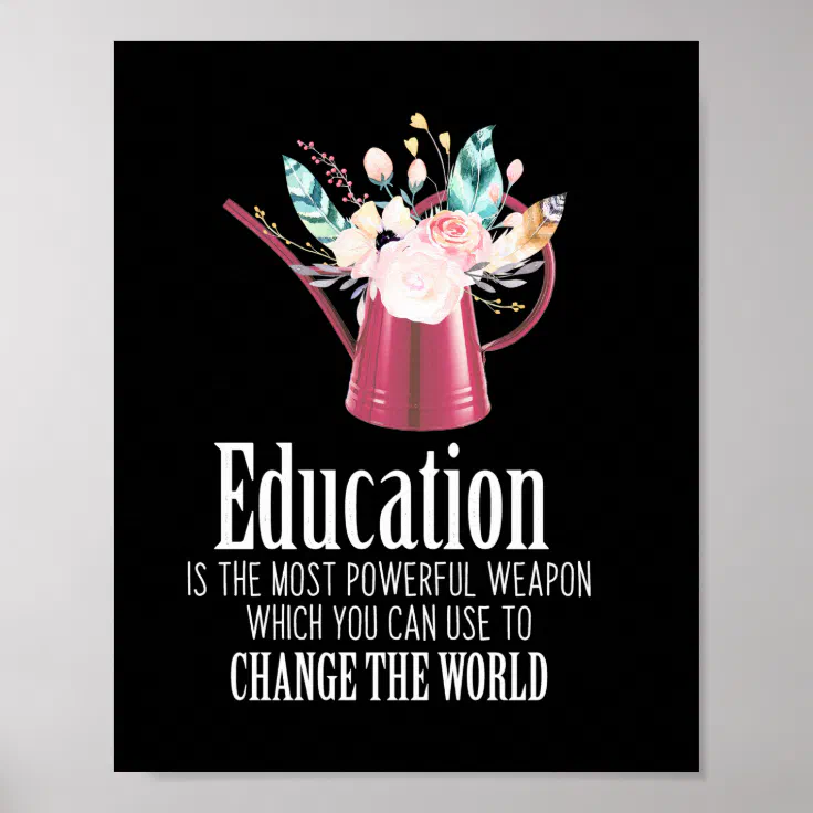 Gifts Teacher | Education Change The World Poster | Zazzle
