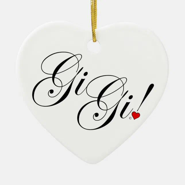 GiGi! Ceramic Ornament | Zazzle