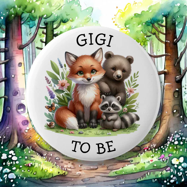 Gigi to be | Woodland Creatures Baby Shower Button | Zazzle