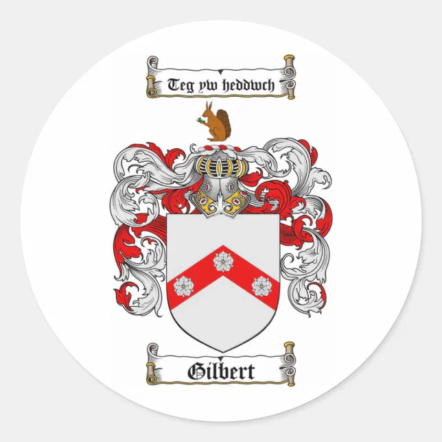 GILBERT FAMILY CREST - GILBERT COAT OF ARMS CLASSIC ROUND STICKER | Zazzle