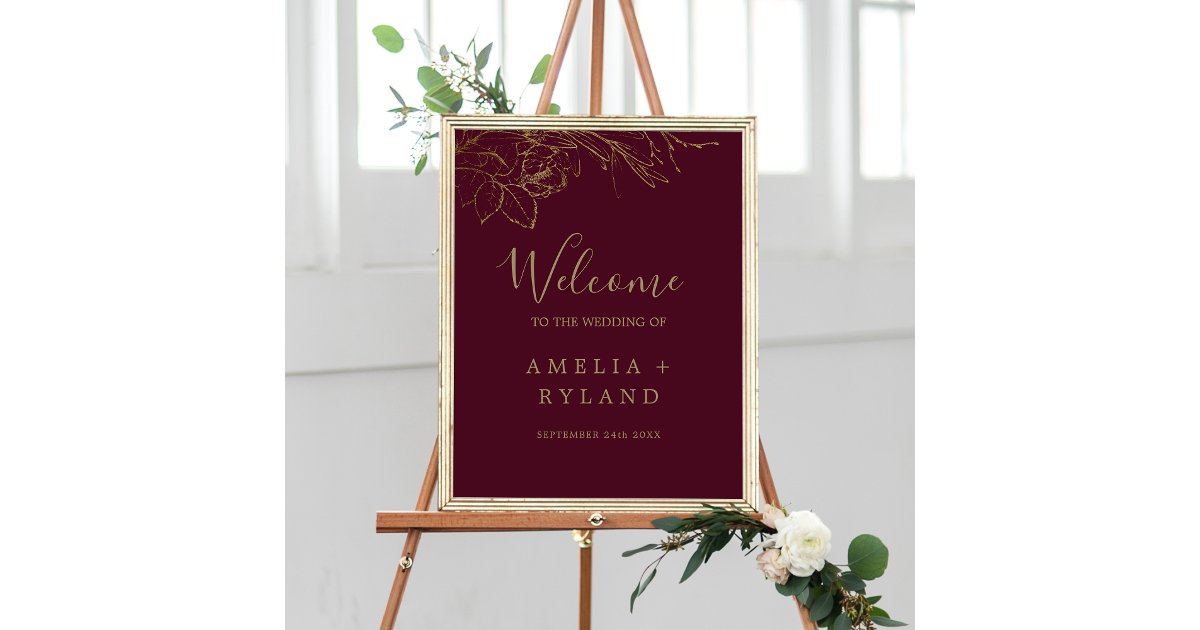 Gilded Floral Burgundy Gold Wedding Welcome Poster | Zazzle