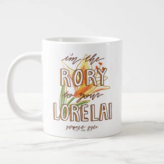 Gilmore Girls | I'm the Rory To Your Lorelai Giant Coffee Mug | Zazzle