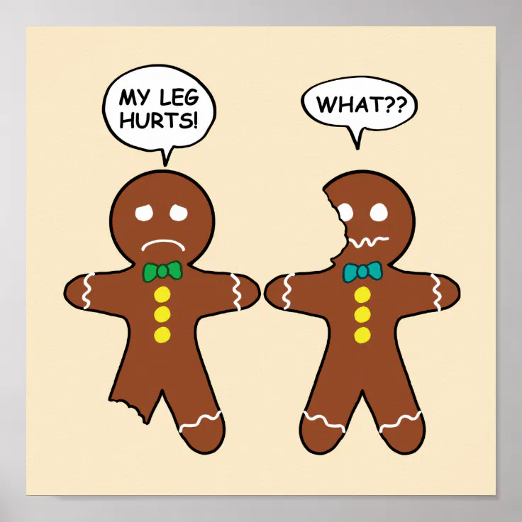 Gingerbread Cookie Christmas Humor Beige Poster | Zazzle