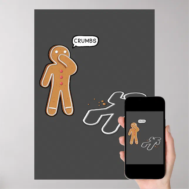 Gingerbread man Ironic Crime scene 'CRUMBS' poster | Zazzle