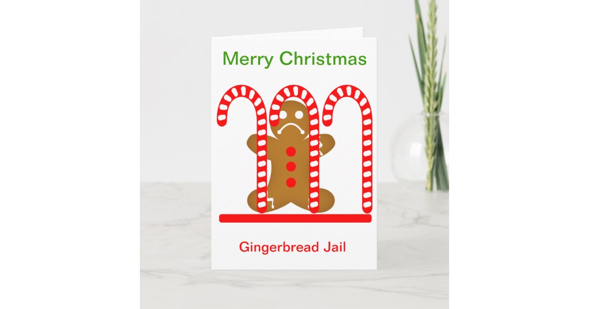 Gingerbread Man Jail Holiday Card | Zazzle
