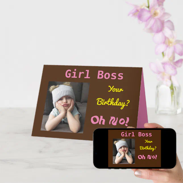 Girl Boss Birthday Oh No! Cheer Up Funny Card | Zazzle