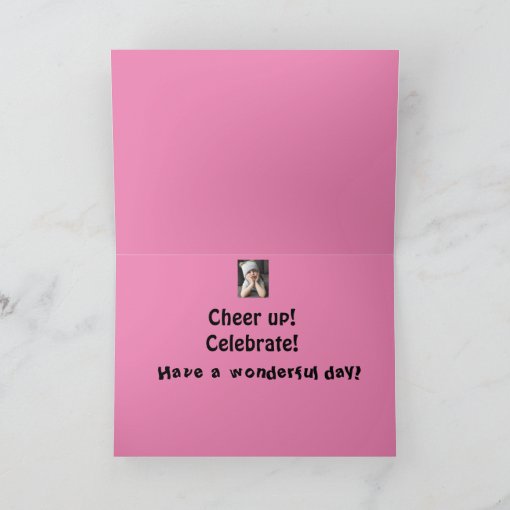 Girl Boss Birthday Oh No! Cheer Up Funny Card | Zazzle