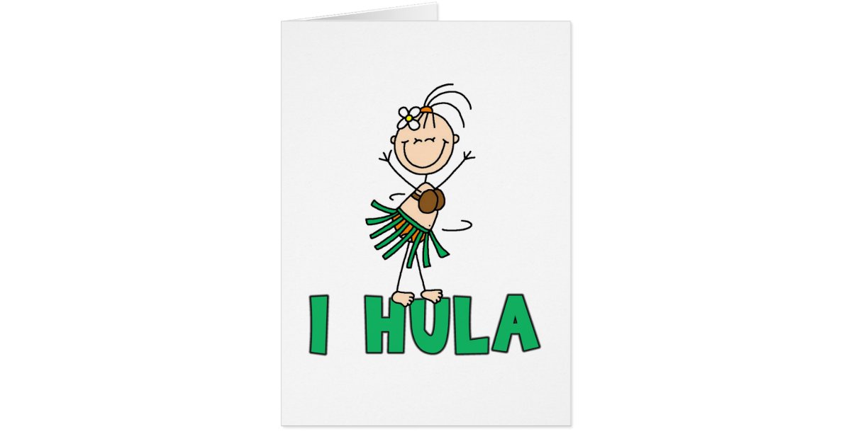 Girl I Hula Card | Zazzle