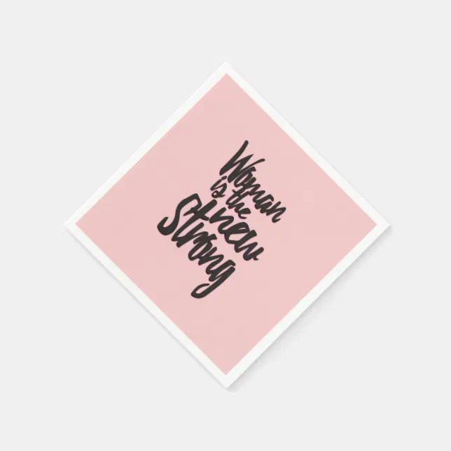 Girl Power Woman is the New Strong in Pink Black Napkins | Zazzle