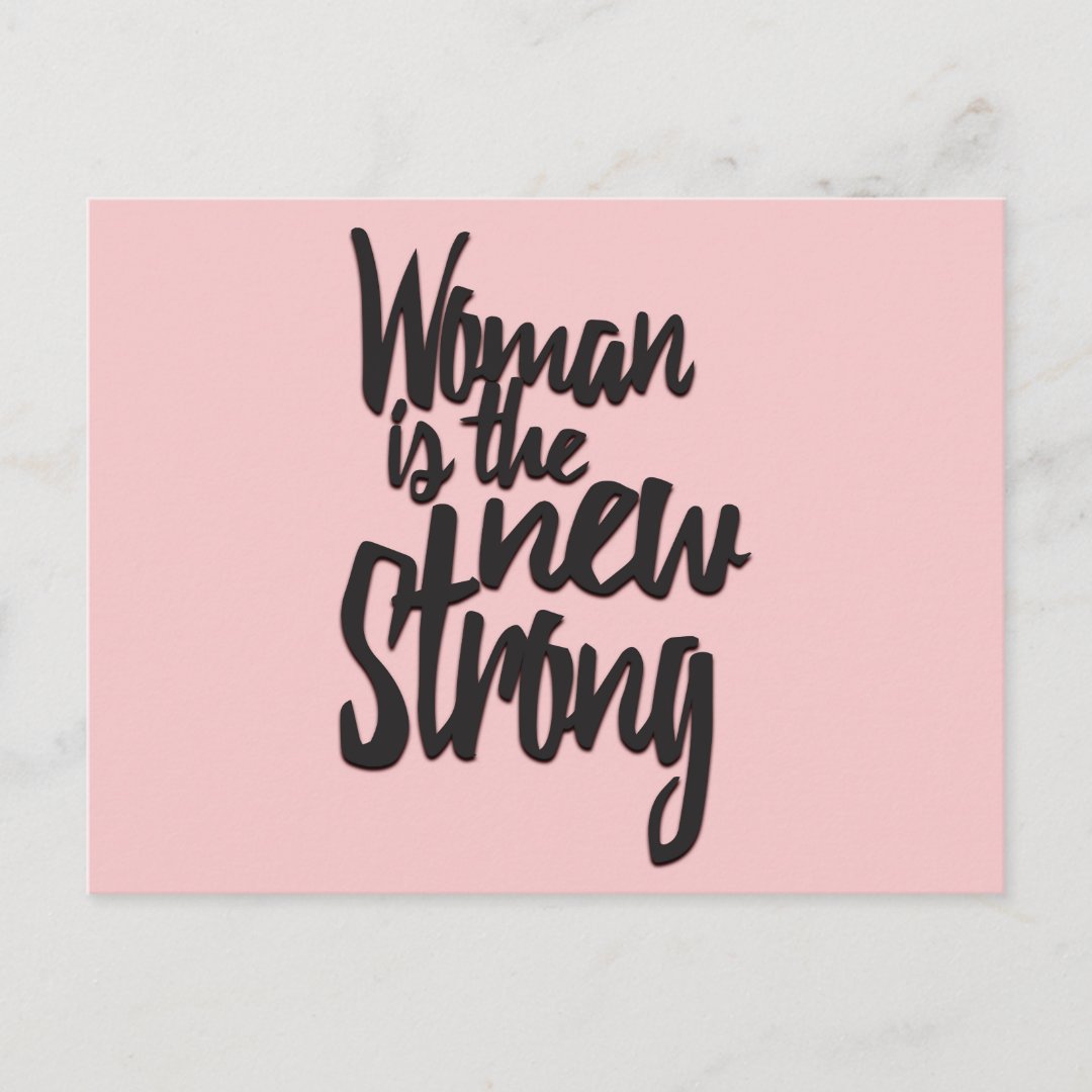 Girl Power Woman is the New Strong in Pink Black Postcard | Zazzle