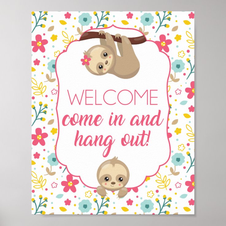 Girl Sloth Birthday Party Welcome Sign Flowers | Zazzle