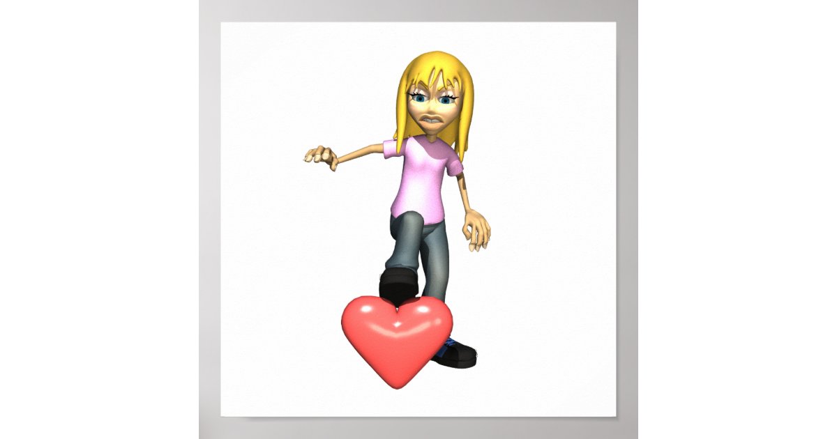 girl stepping on heart poster | Zazzle