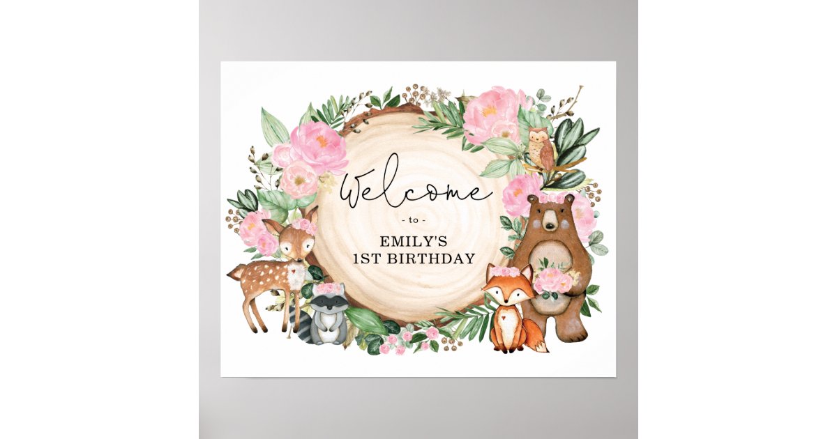 Girl Woodland Animals Pink Floral Birthday Welcome Poster | Zazzle