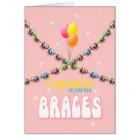 Congratulations on Getting Your Braces Off Card | Zazzle.com