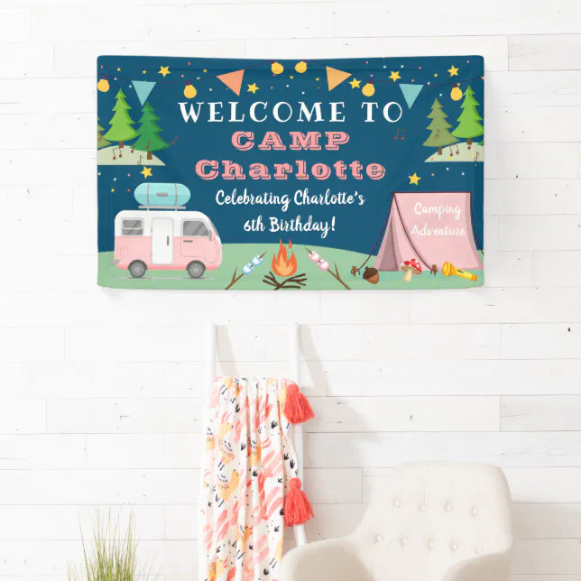 Girls Camping Birthday Camp Out Party Welcome Banner | Zazzle