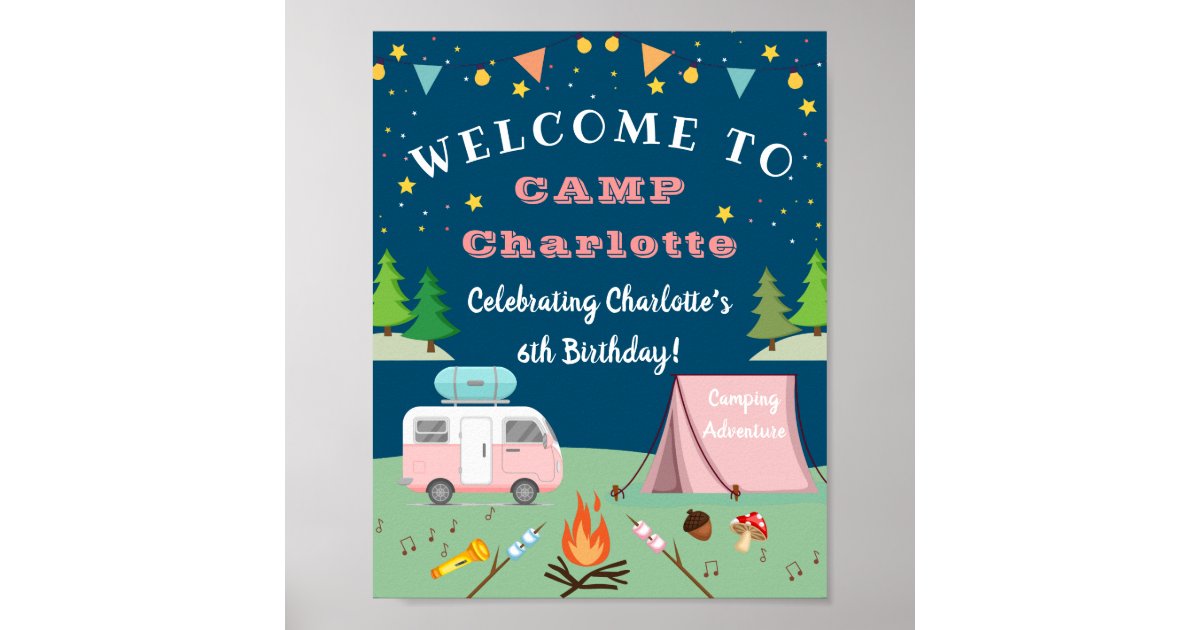 Girls Camping Birthday Camp Out Party Welcome Poster | Zazzle