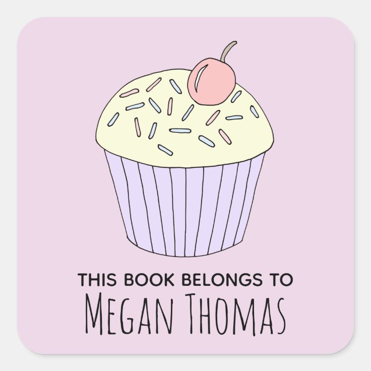 Girl's Cute This Book Belongs Cupcake Muffin Name Square Sticker | Zazzle